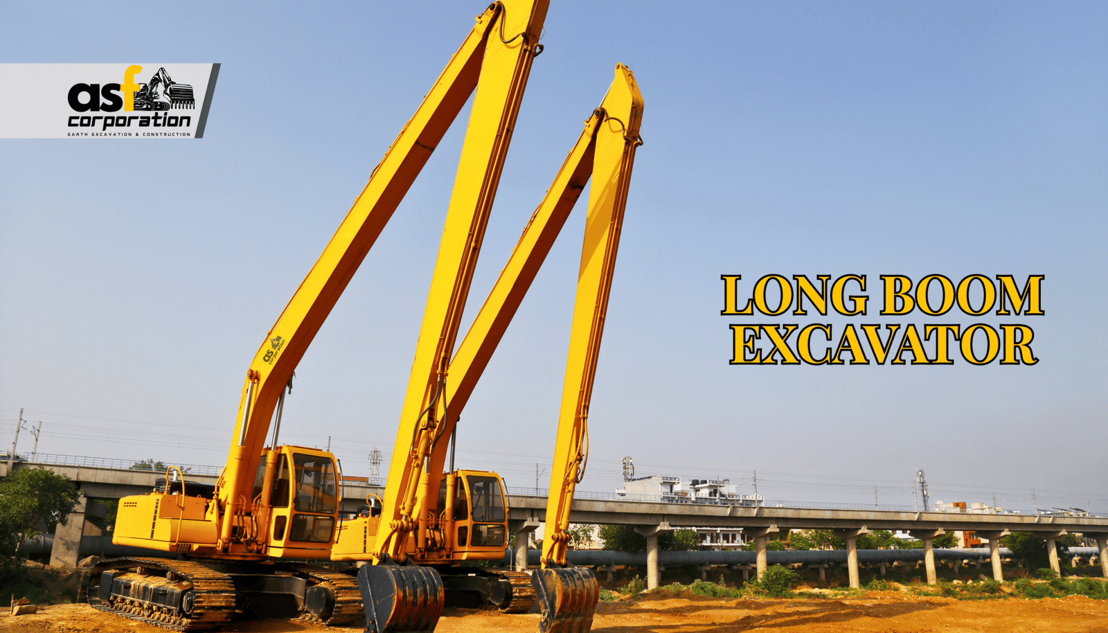 Long Boom Excavator Services | ASF Corporation